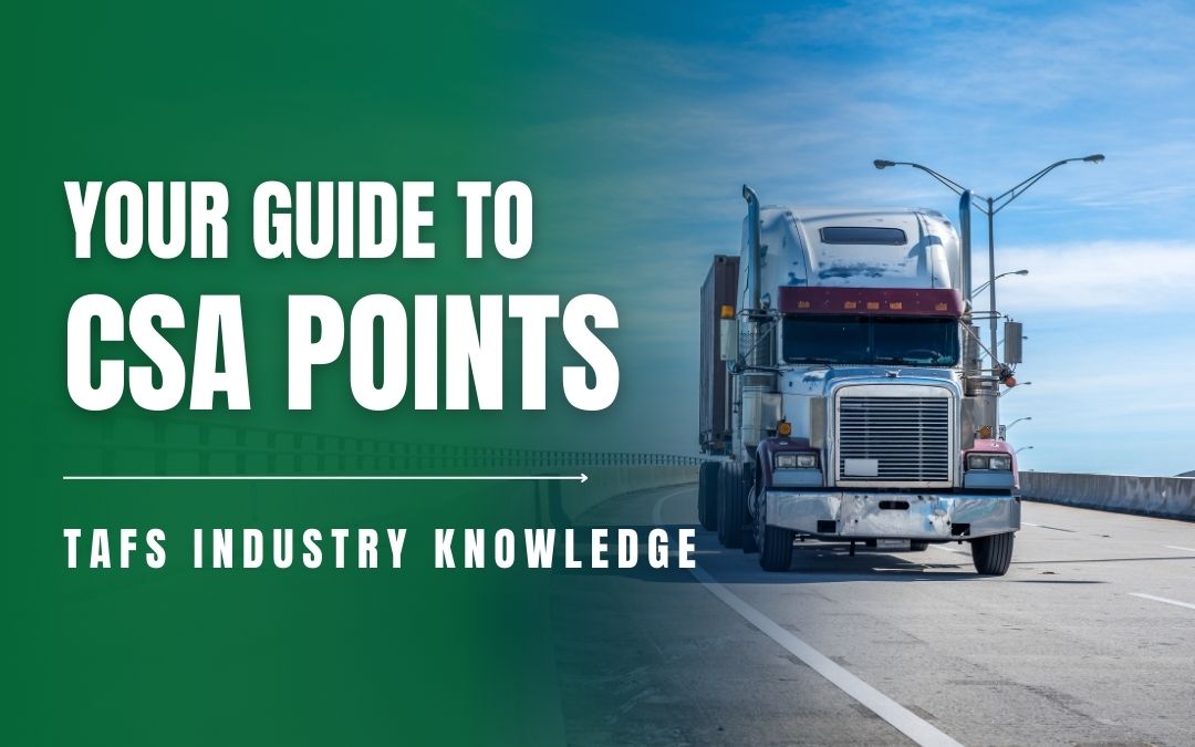 Your Guide to CSA Points | TAFS